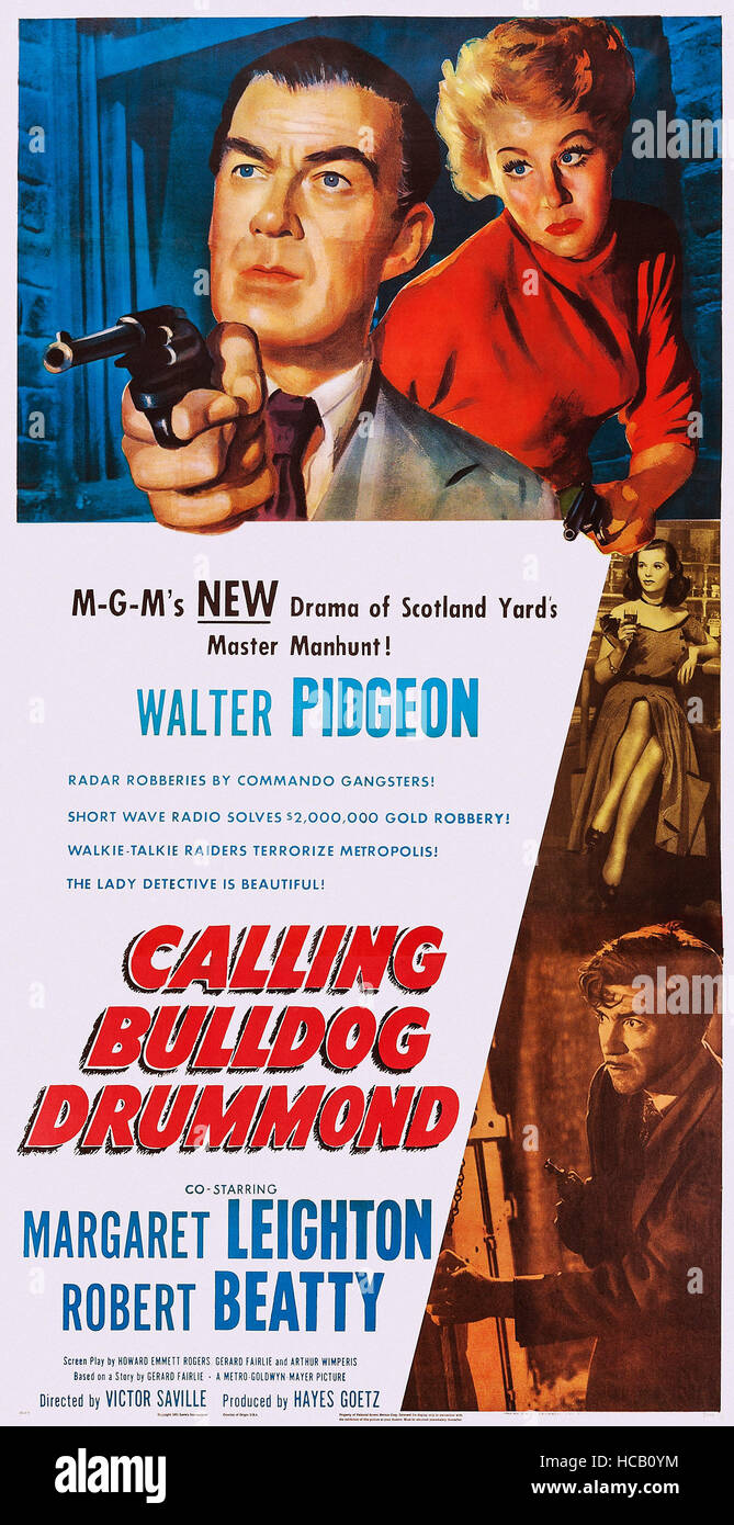 CALLING BULLDOG DRUMMOND, US poster art, top from left: Walter Pidgeon ...