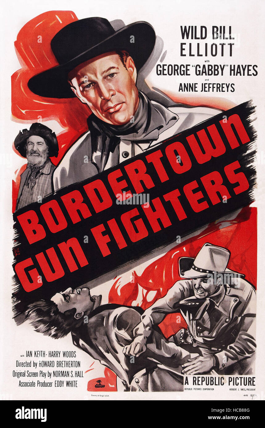BORDERTOWN GUN FIGHTERS, US poster art, top from left: George Hayes ...