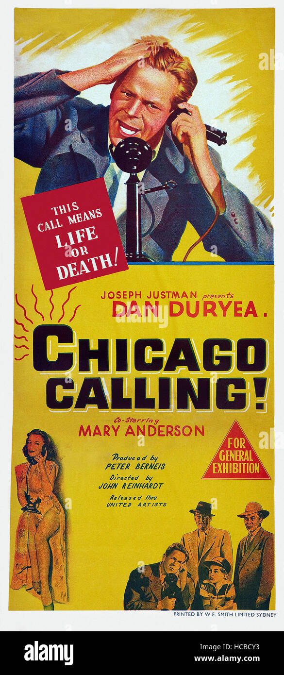 CHICAGO CALLING, Australian poster art, top: Dan Duryea; bottom left ...