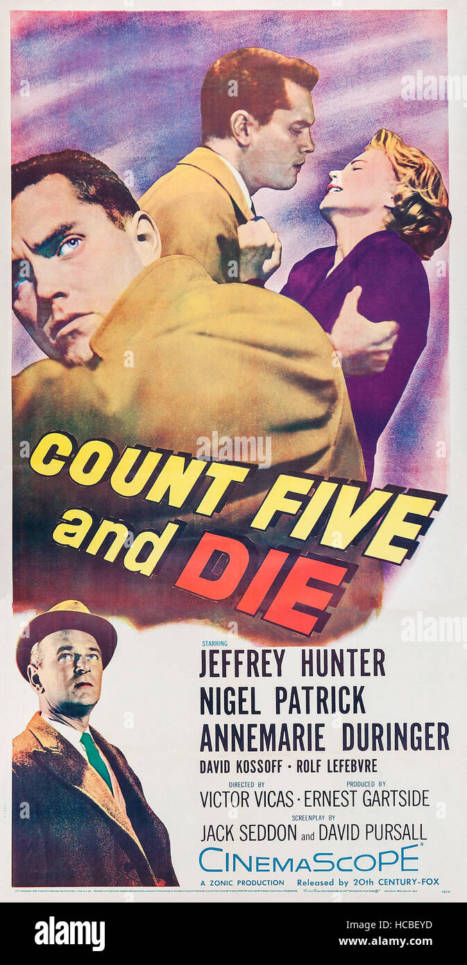 COUNT FIVE AND DIE, l-r: Jeffrey Hunter, Annemarie Duringer, bottom ...