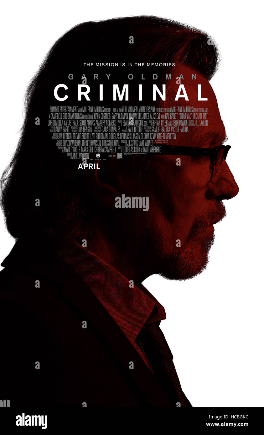 CRIMINAL, US character poster, Gary Oldman, 2016. © Lionsgate /Courtesy ...