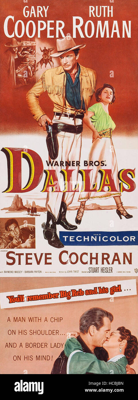 DALLAS, top l-r: Gary Cooper, Ruth Roman, inset center: Steve Cochran ...