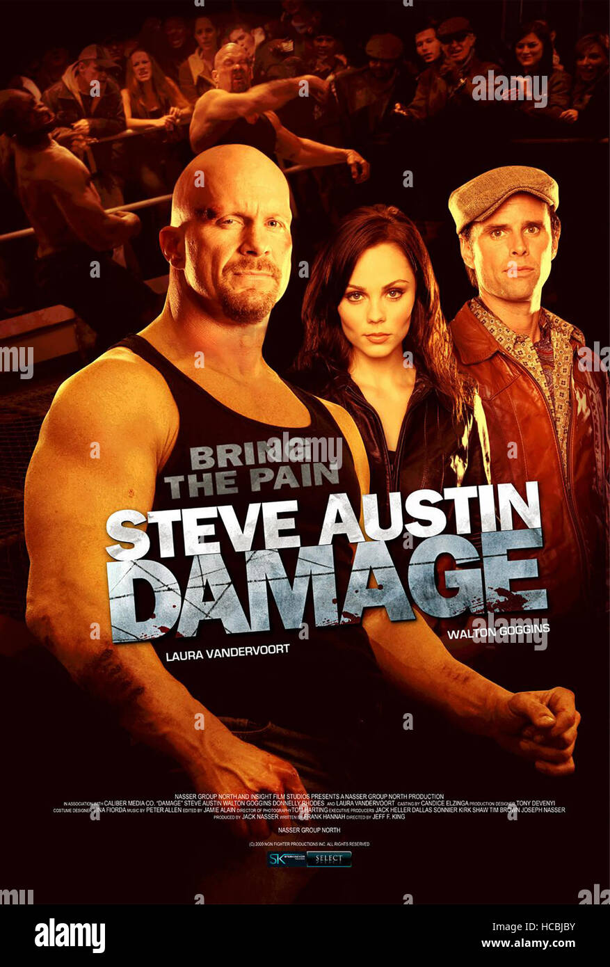 DAMAGE, from left: Steve Austin, Laura Vandervoort, Walton Goggins ...