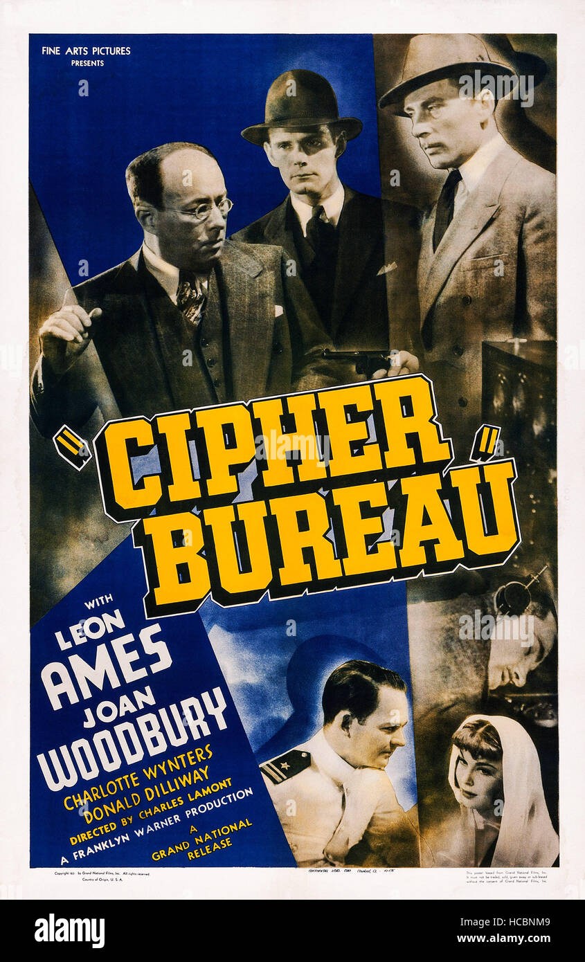 CIPHER BUREAU, US poster art, top right: Leon Ames; bottom right: Joan ...