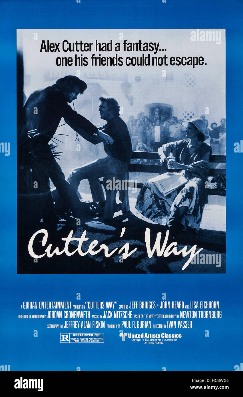 CUTTER'S WAY, US poster art, from left: John Heard, Jeff Bridges, Lisa ...