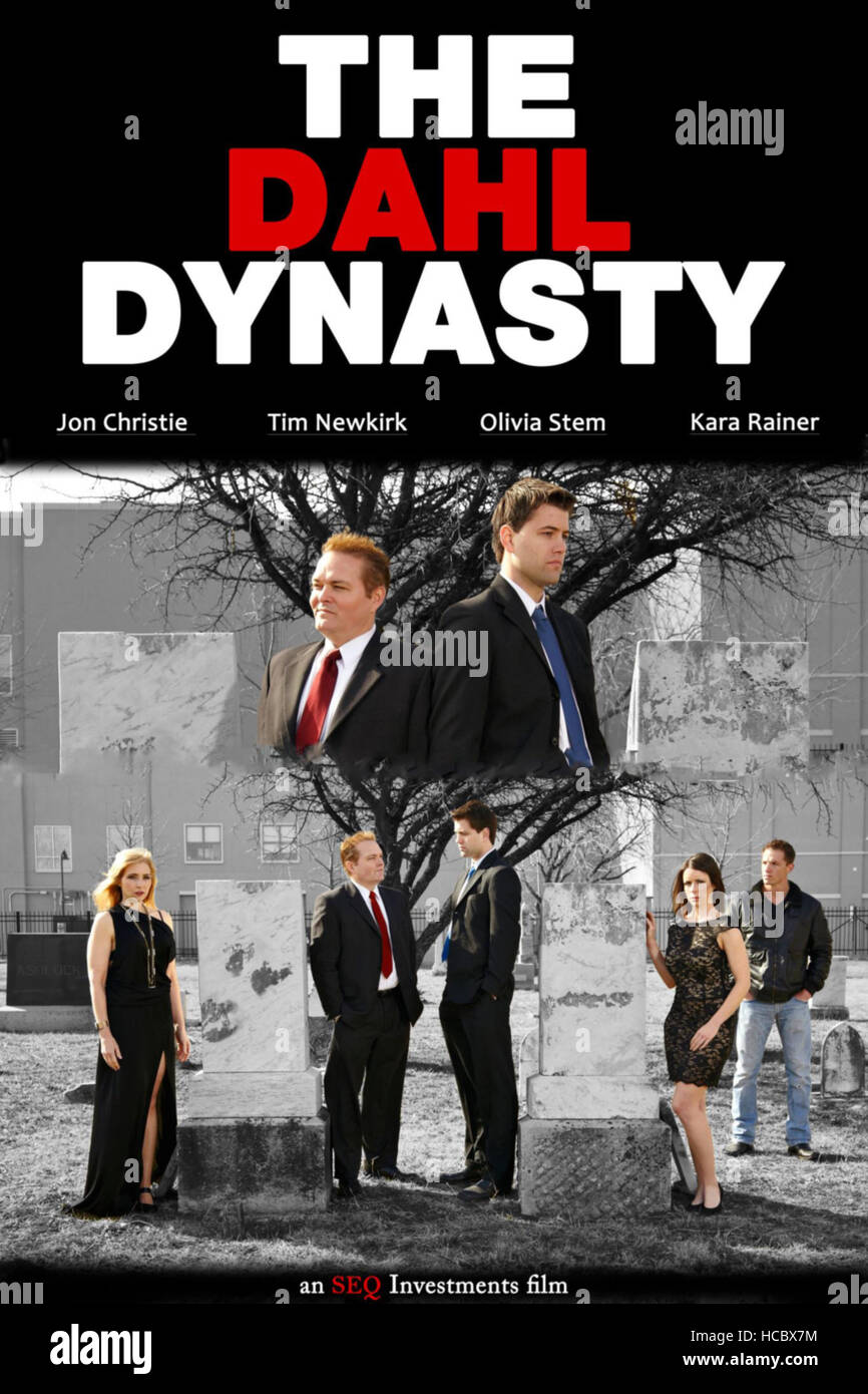 THE DAHL DYNASTY, US advance poster art, Kara Rainer, Tim Newkirk (top ...