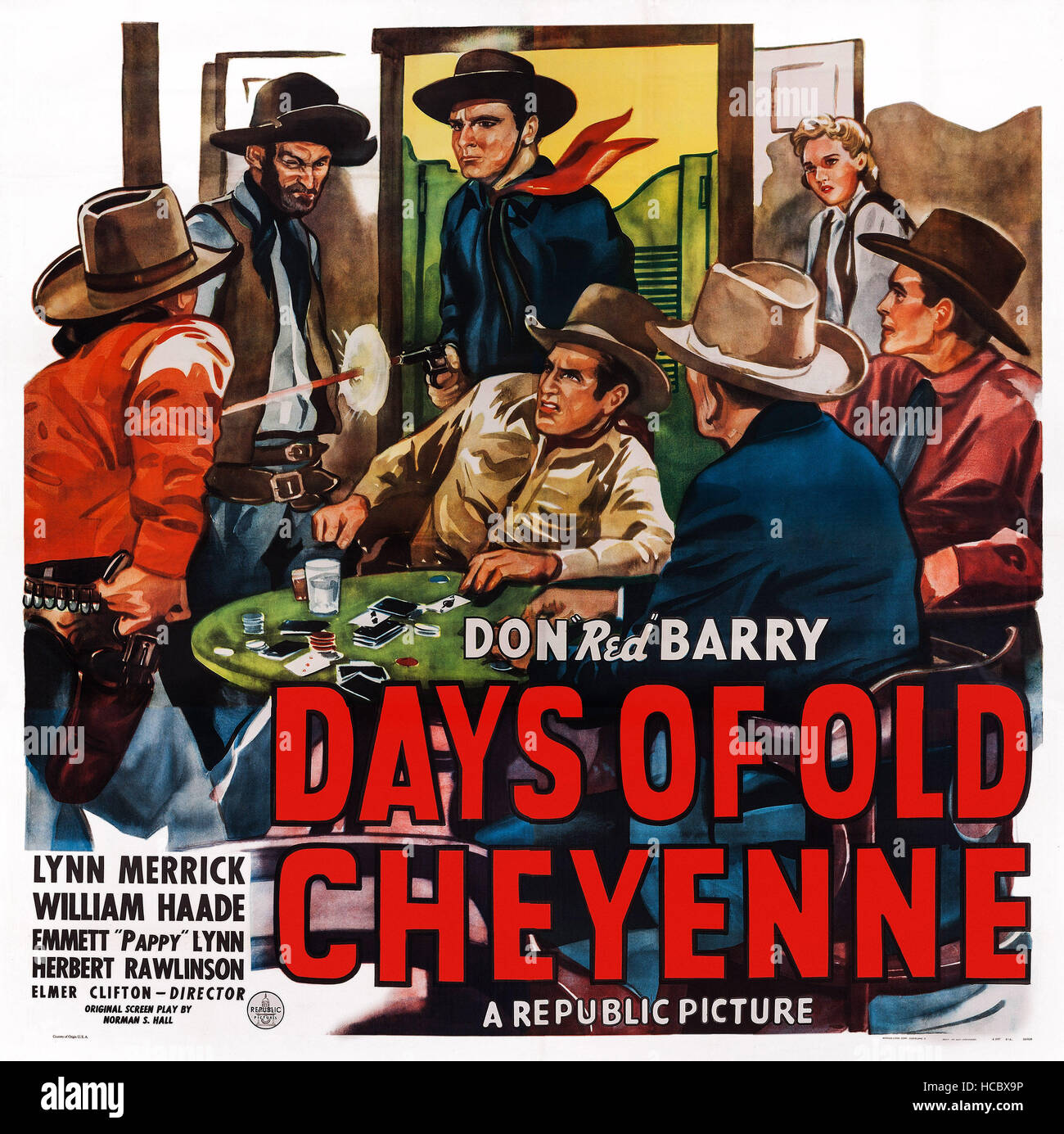 DAYS OF OLD CHEYENNE, standing center: Don 'Red' Barry, seated center ...