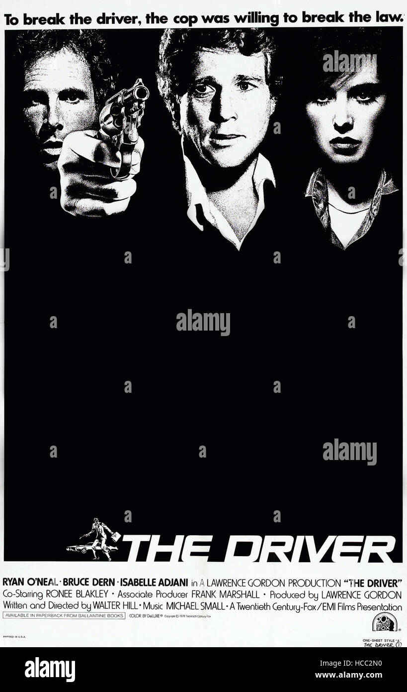 THE DRIVER, US poster art, from left: Bruce Dern, Ryan O'Neal, Isabelle ...
