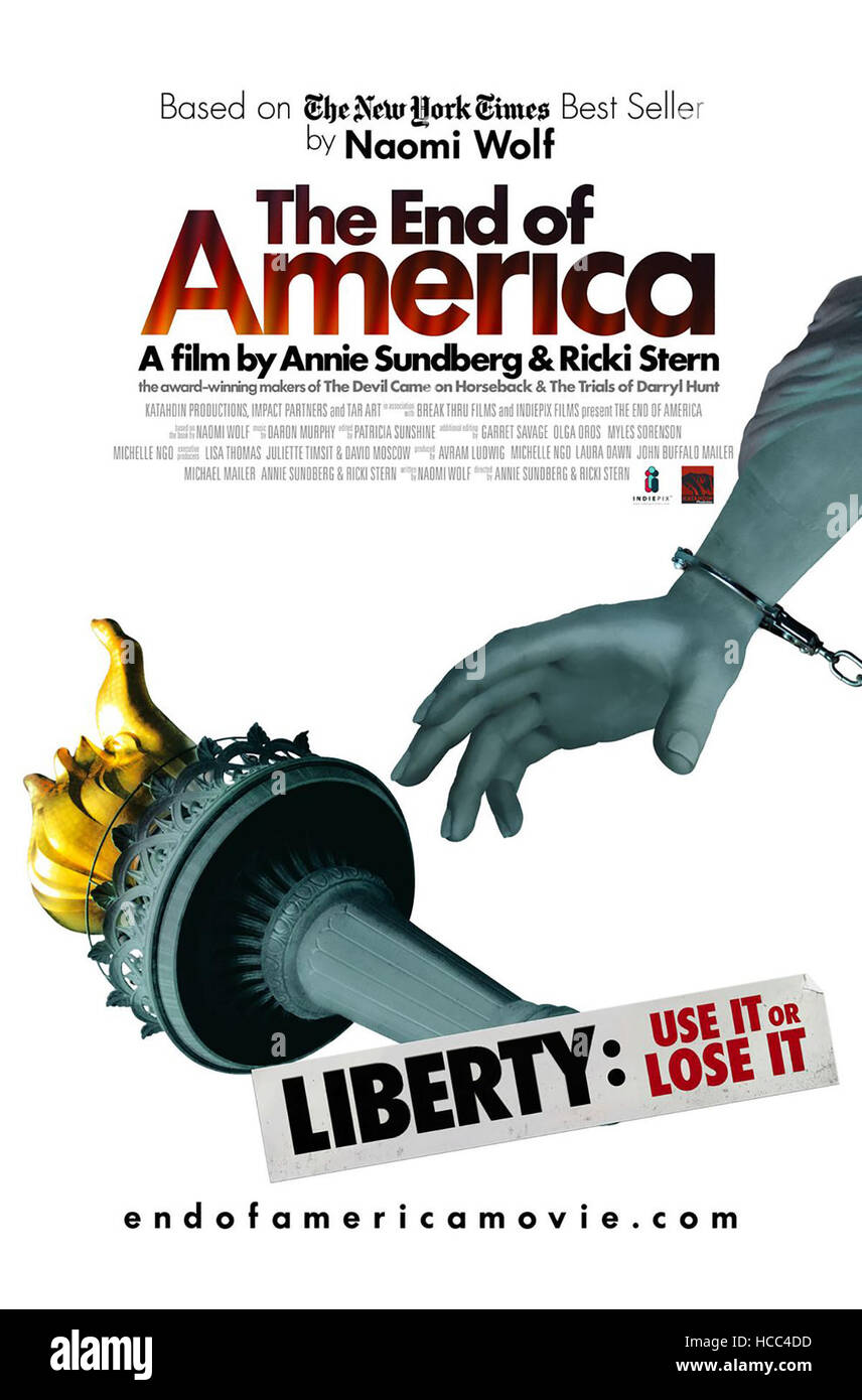 THE END OF AMERICA, US poster, 2008. ©SnagFilms/Courtesy Everett ...