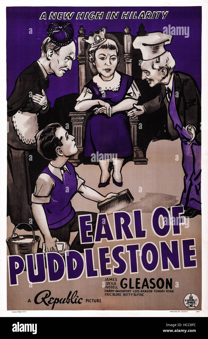 EARL OF PUDDLESTONE, US poster art, from bottom left: Russell Gleason ...
