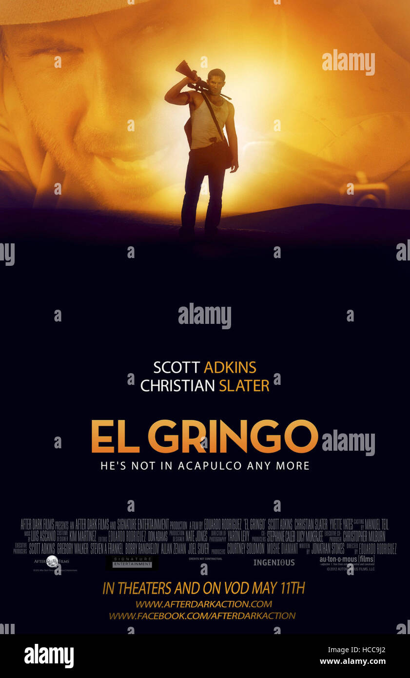 EL GRINGO, US poster art, from left: Christian Slater, Scott Adkins ...