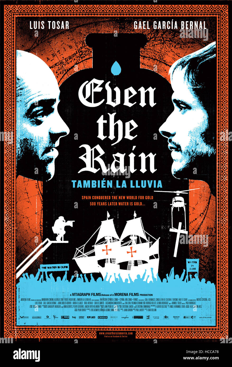 EVEN THE RAIN, (aka TAMBIEN LA LLUVIA), l-r: Luis Tosar, Gael Garcia ...
