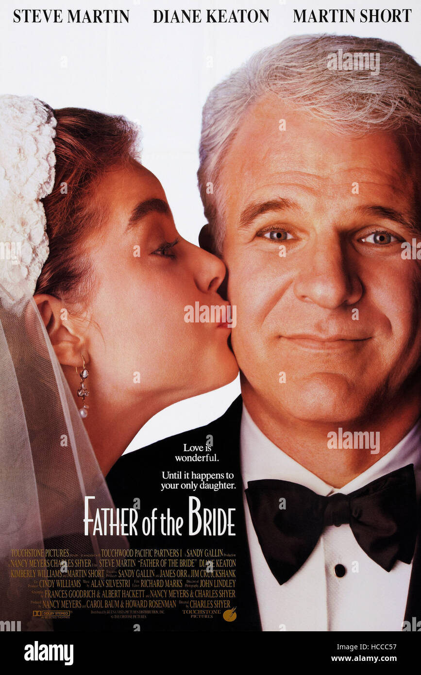 FATHER OF THE BRIDE, US poster art, from left: Kimberly Williams, Steve ...