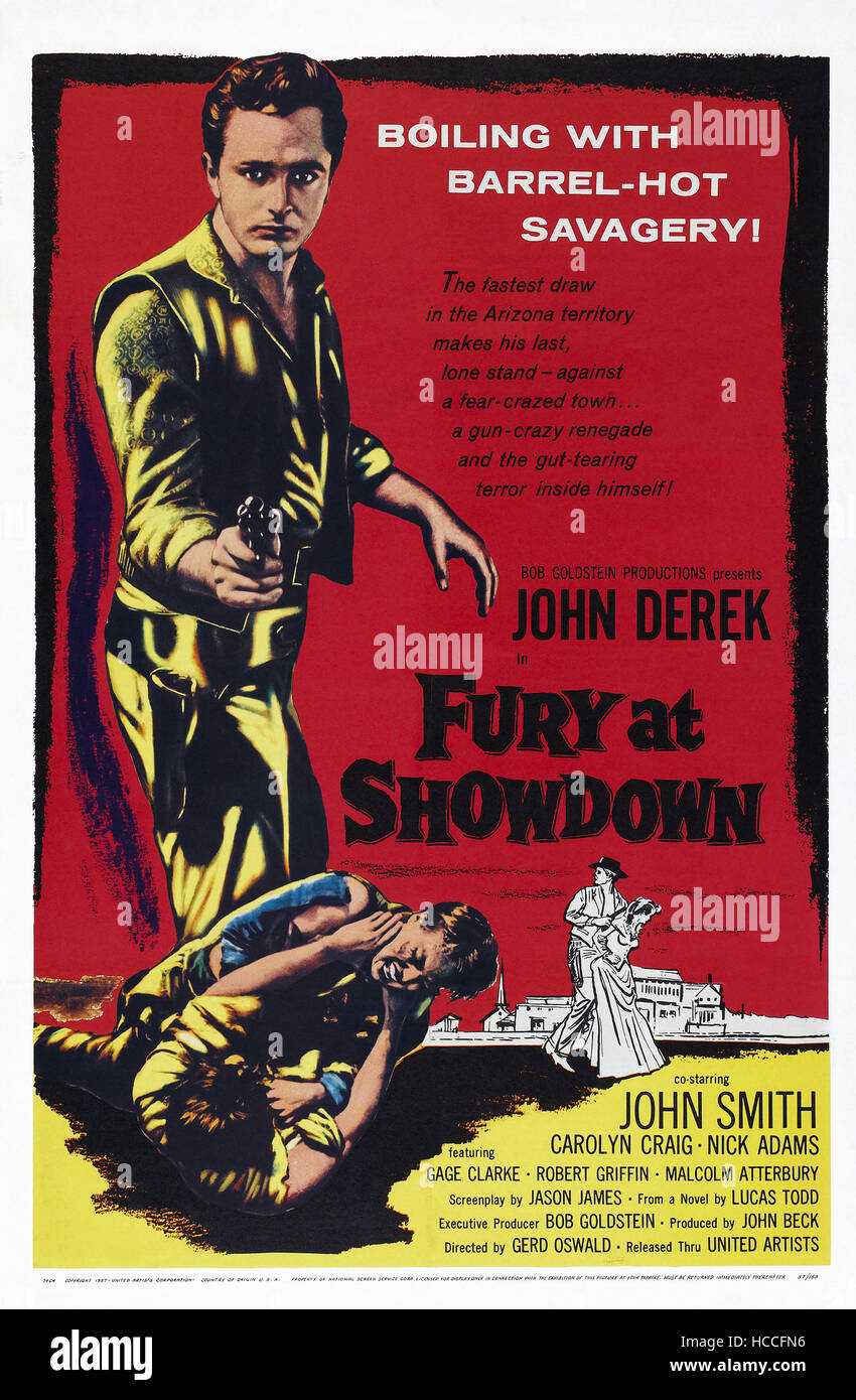 FURY AT SHOWDOWN, US poster art, John Derek, 1957 Stock Photo - Alamy
