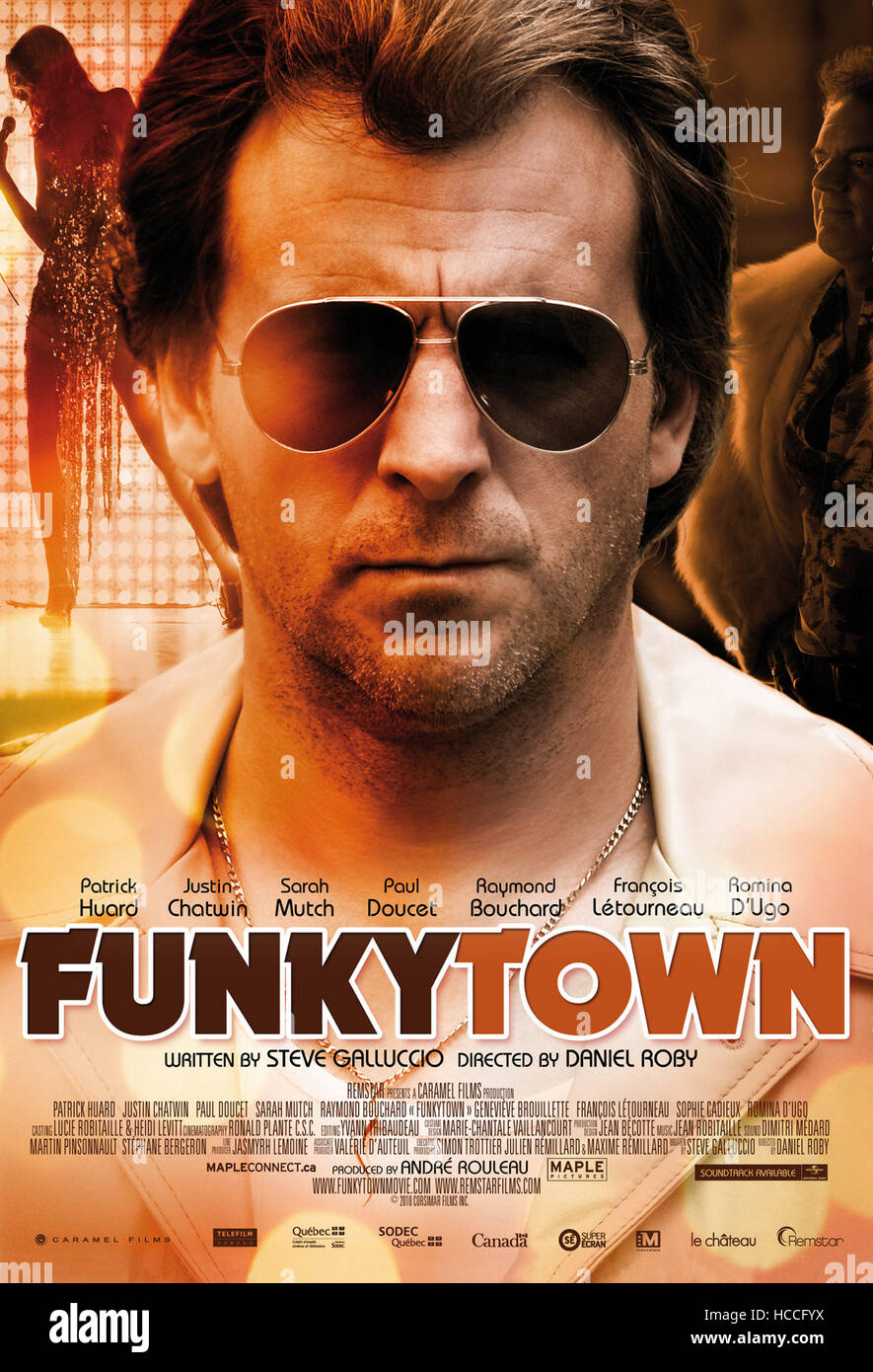 FUNKYTOWN, English language poster art, Patrick Huard, 2011. ©Seville ...