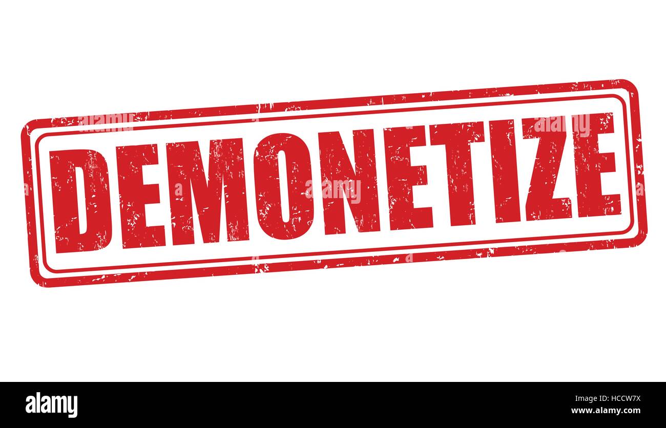 Demonetize grunge rubber stamp on white background, vector illustration ...