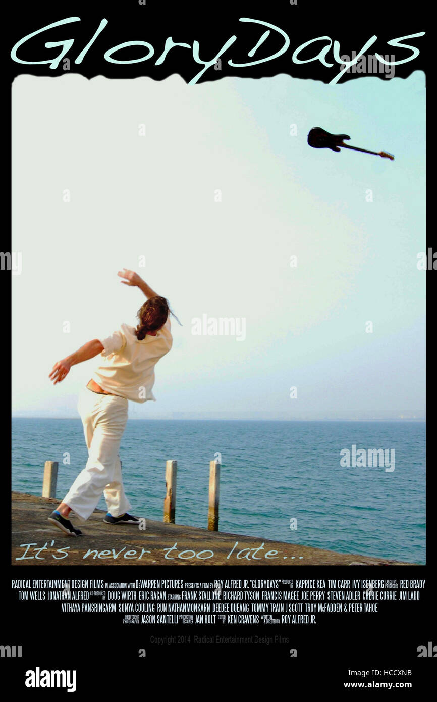 GLORY DAYS, poster art, 2014 Stock Photo - Alamy