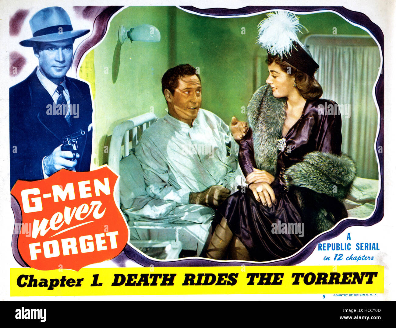 G-MEN NEVER FORGET, lobbycard, from left: Clayton Moore,Ramsay Ames in ...