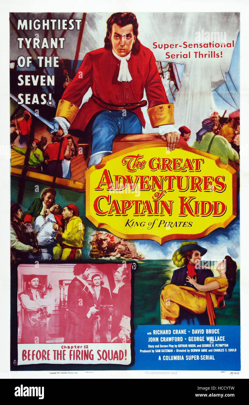 THE GREAT ADVENTURES OF CAPTAIN KIDD, US poster art, top: Richard Crane ...