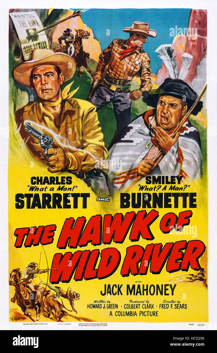 THE HAWK OF WILD RIVER, US poster art, from left: Charles Starrett ...