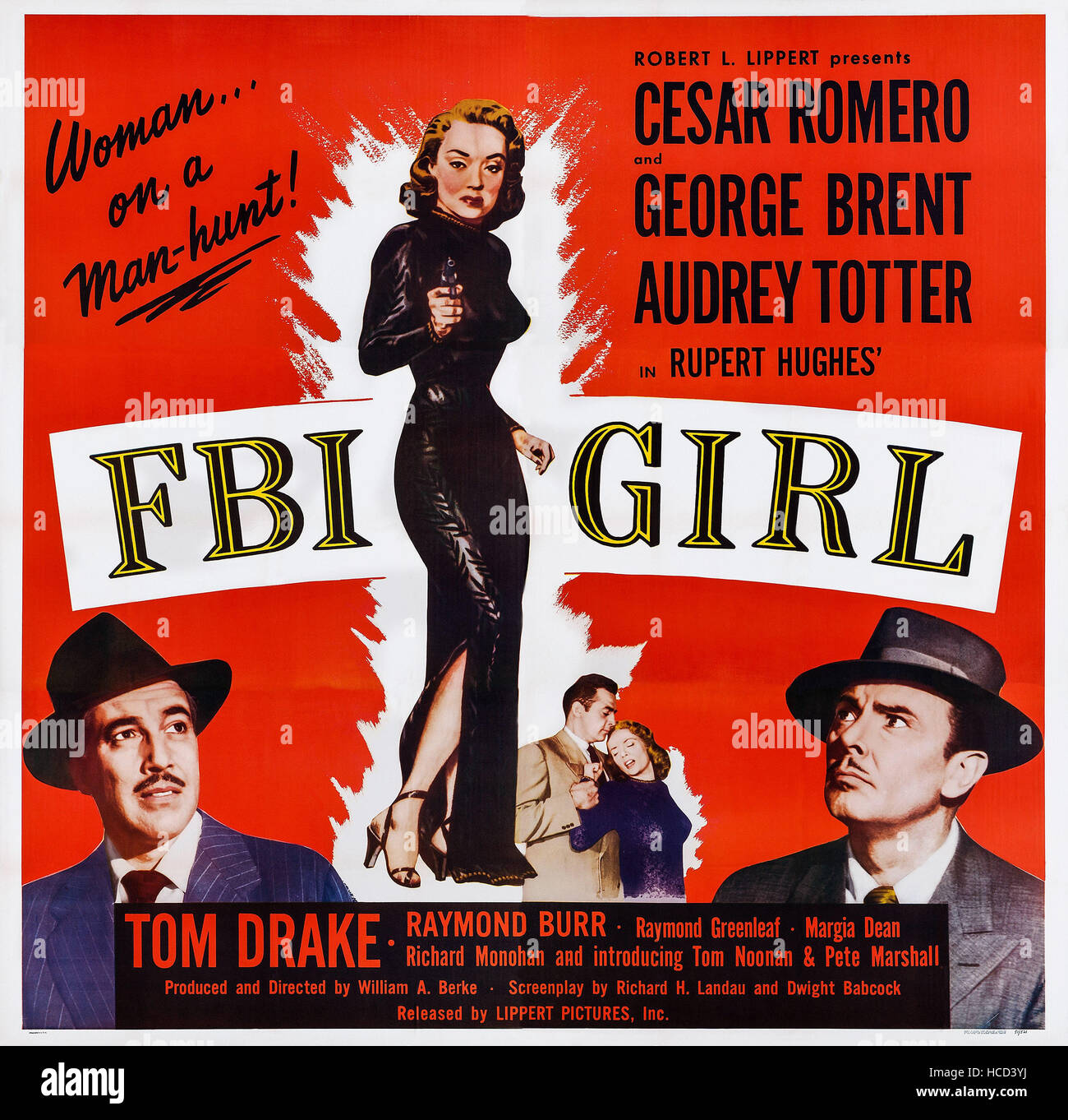 FBI GIRL, US poster art, left: Cesar Romero; center: Audrey Totter ...