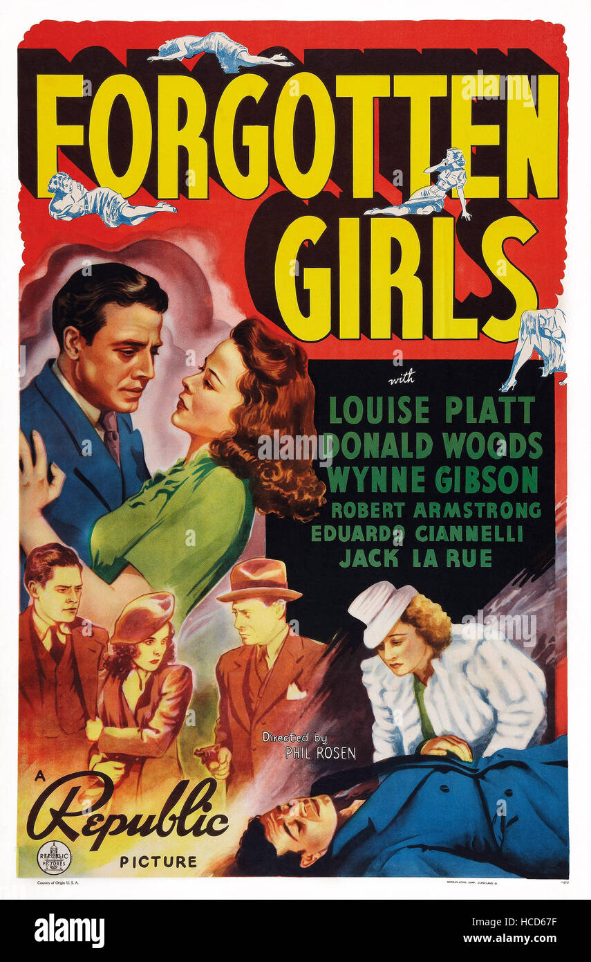 FORGOTTEN GIRLS, top l-r: Donald Woods, Louise Platt, on poster art ...