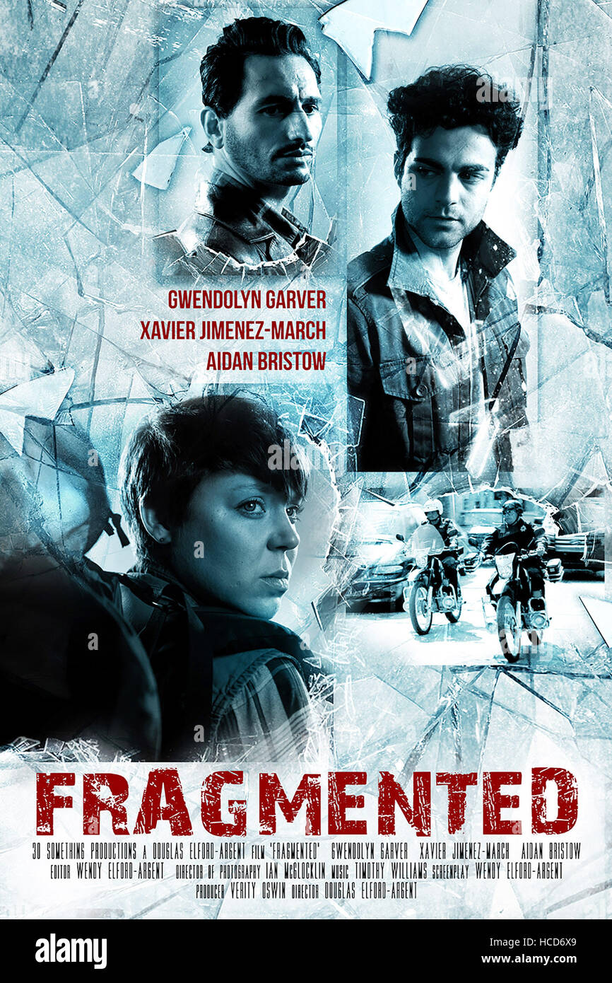 FRAGMENTED, poster art, clockwise from top left: Xavier Jimenez-March ...