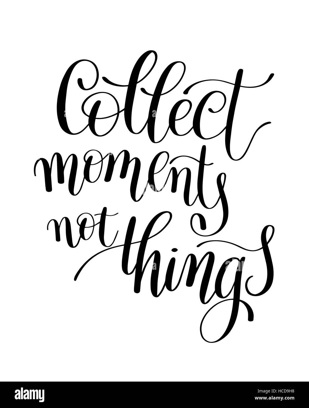 Collect Moments Not Things, Word Expression / Quote in Vector Il Stock ...