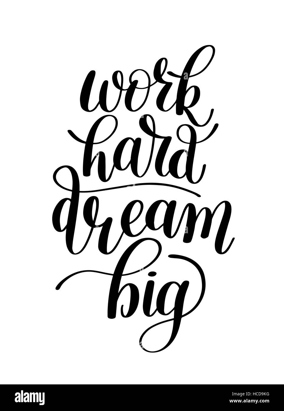 Work Hard Dream Big, Word Expression / Quote Illustration in Vec Stock ...