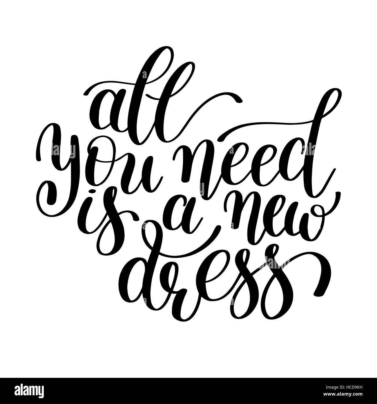All You Need is a New Dress, Word Illustration in Vector Format Stock ...