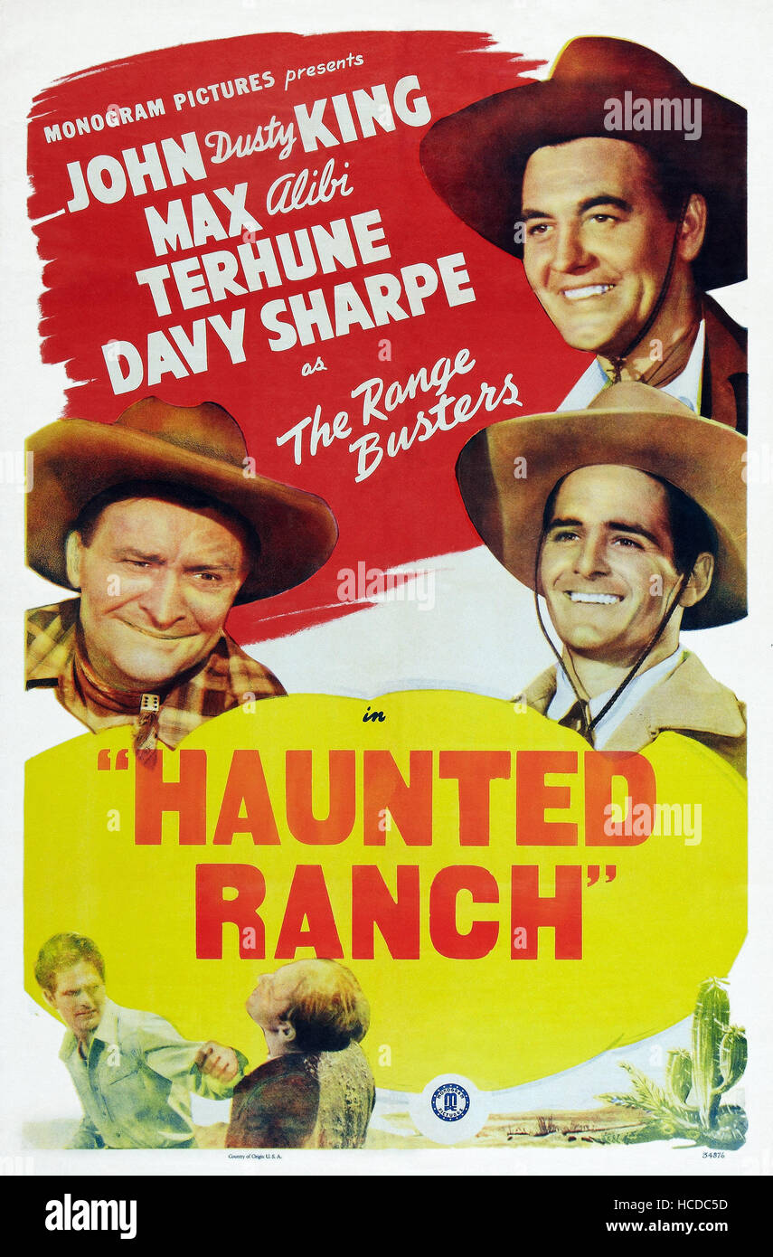 HAUNTED RANCH, poster art, clockwise from top right: John 'Dusty' King ...