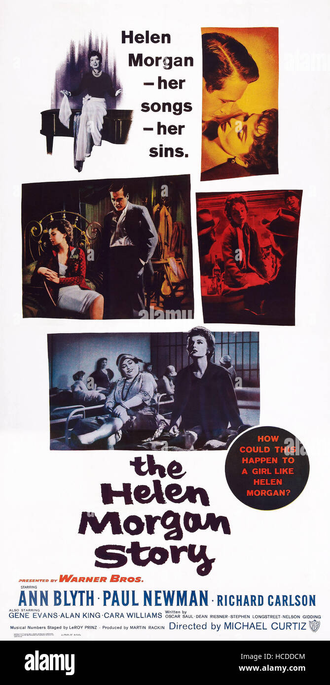 THE HELEN MORGAN STORY, US poster art, Paul Newman, Ann Blyth, 1957 ...