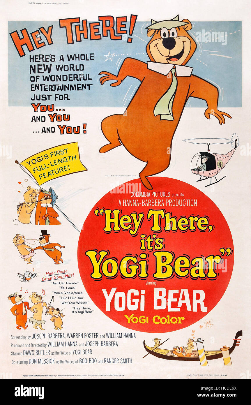 HEY THERE, IT'S YOGI BEAR, top right: Yogi Bear, left from top: Cindy ...