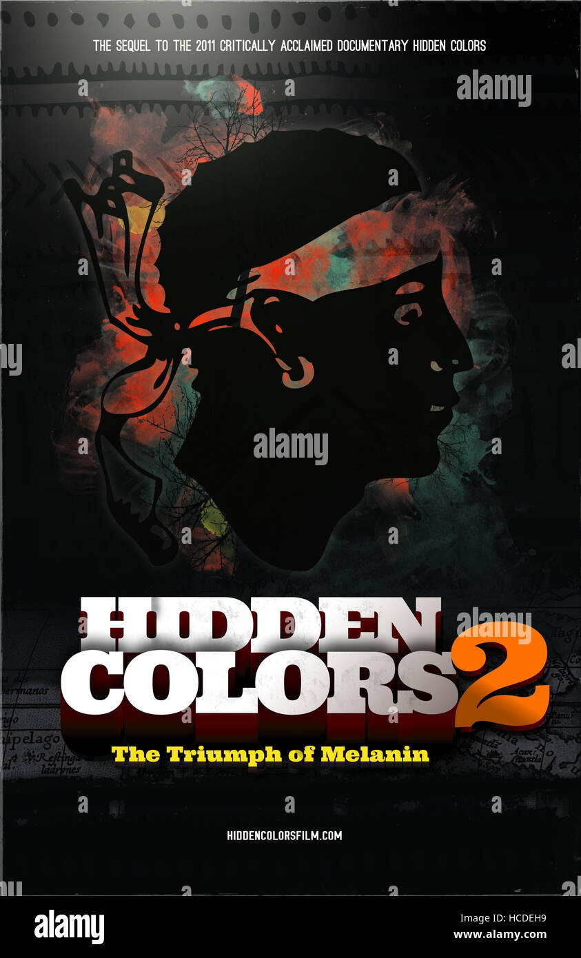 HIDDEN COLORS 2: THE TRIUMPH OF MELANIN, US poster art, 2012. ©King ...