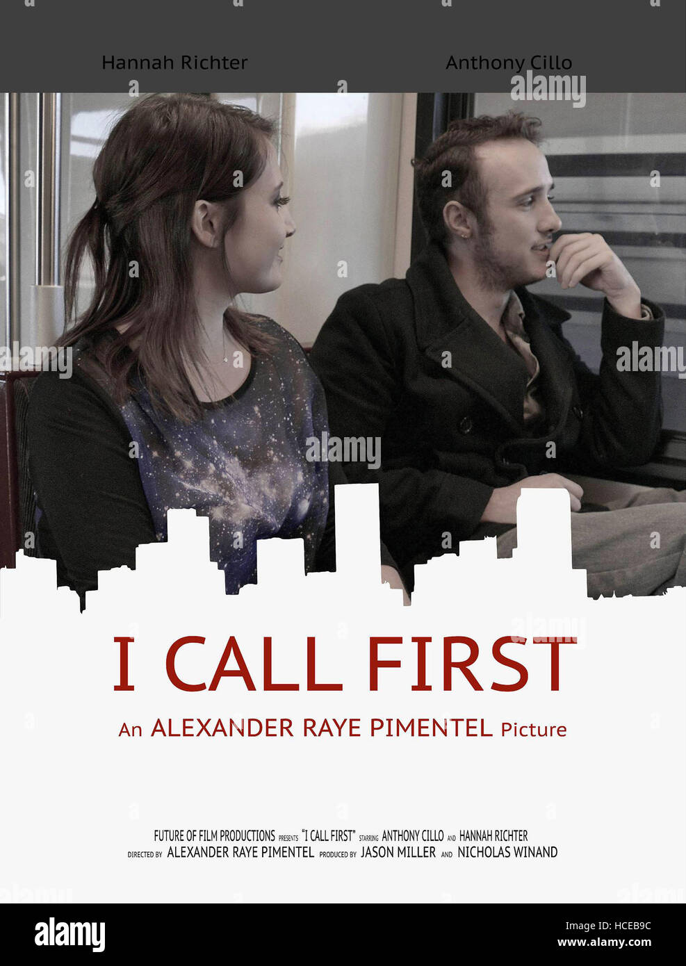 I CALL FIRST, poster, from left: Hannah Richter, Anthony Cillo, 2015 ...