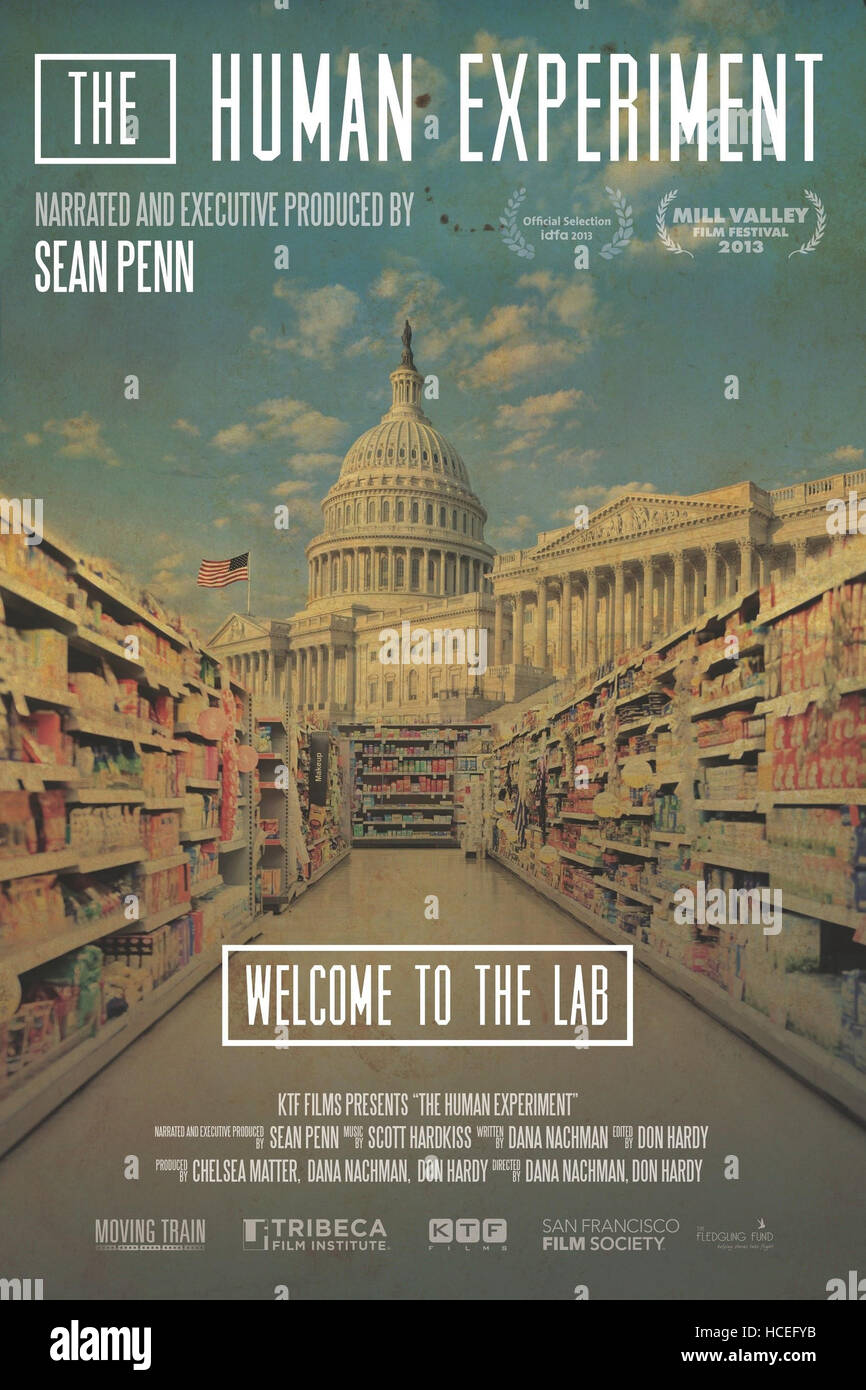 THE HUMAN EXPERIMENT, poster art, 2013. ©Area 23a/courtesy Everett ...