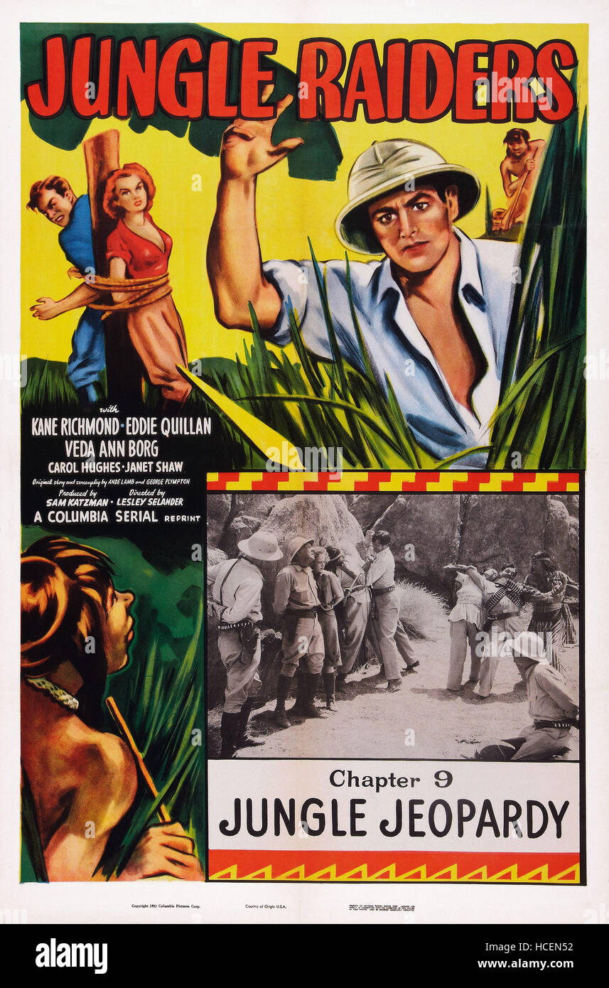 JUNGLE RAIDERS, US poster art, top right: Kane Richmond; Chapter 9: Jungle Jeopardy,' 1945 Stock ...