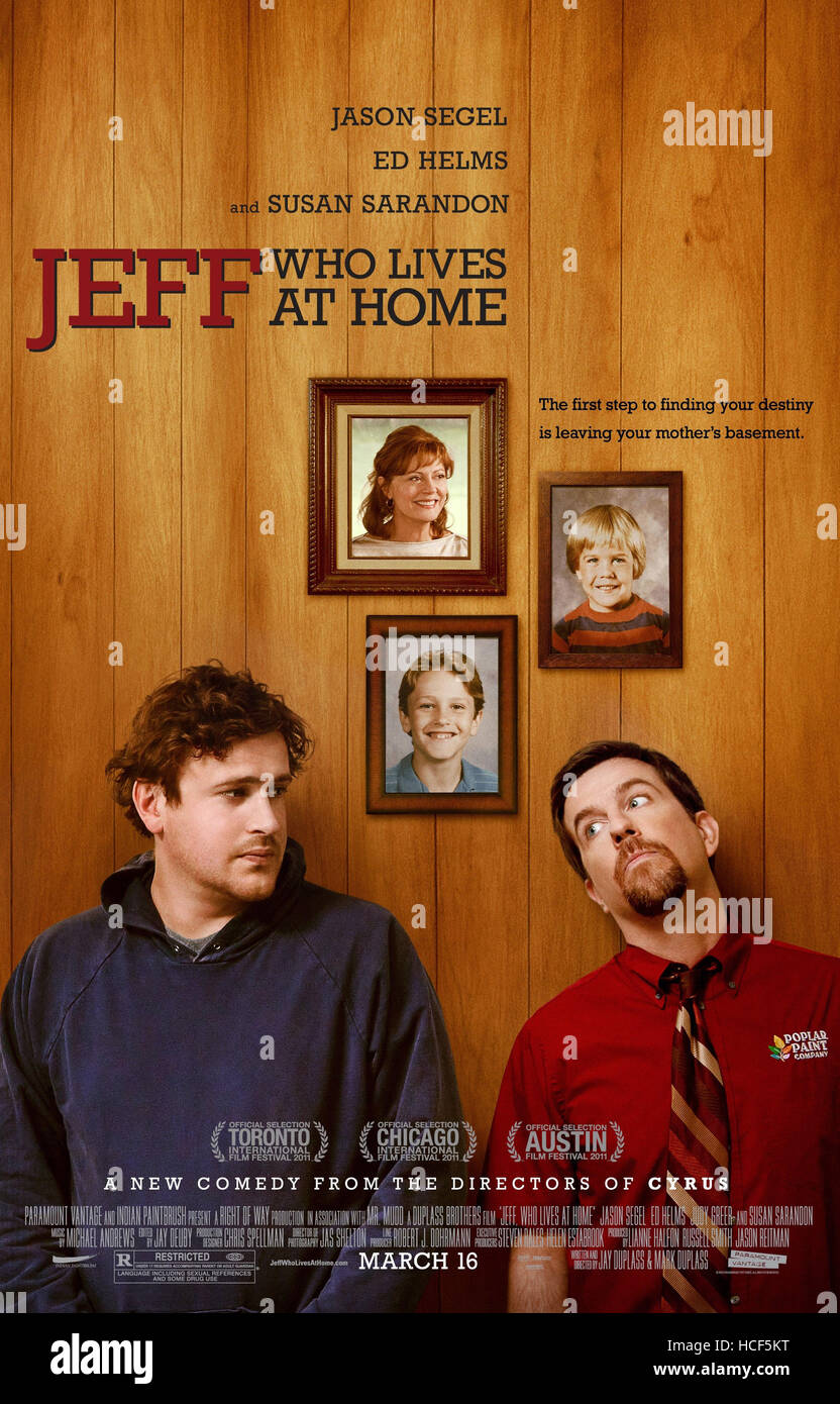 JEFF, WHO LIVES AT HOME, US poster art, from left: Jason Segel, Ed ...