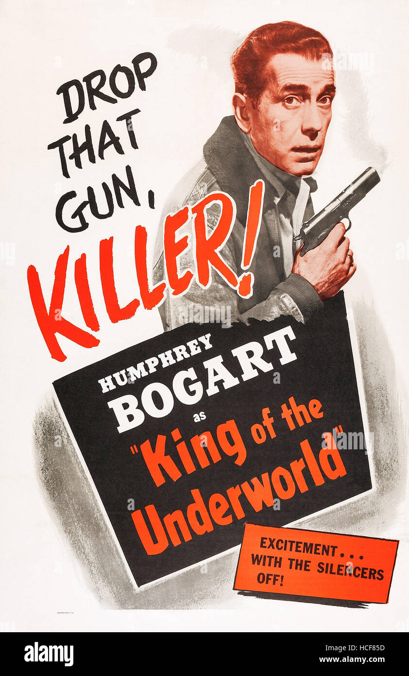 KING OF THE UNDERWORLD, US poster art, Humphrey Bogart, 1939 Stock ...