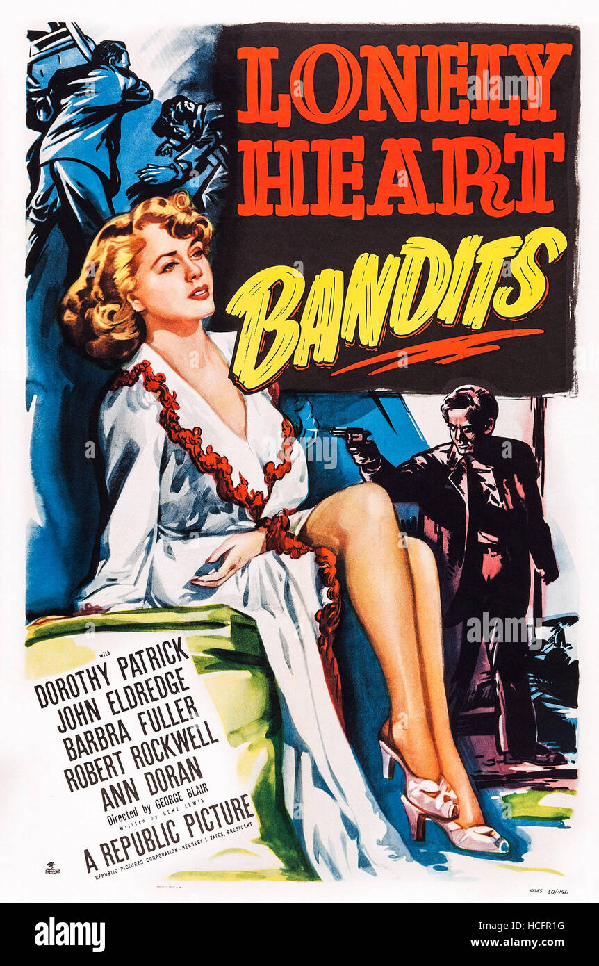 LONELY HEART BANDITS, US poster art, Dorothy Patrick, 1950 Stock Photo ...