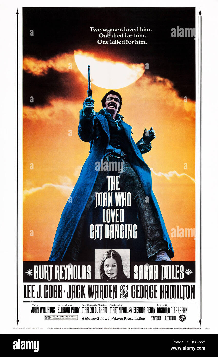 THE MAN WHO LOVED CAT DANCING, from top: Burt Reynolds, Sarah Miles on poster art, 1973 Stock ...