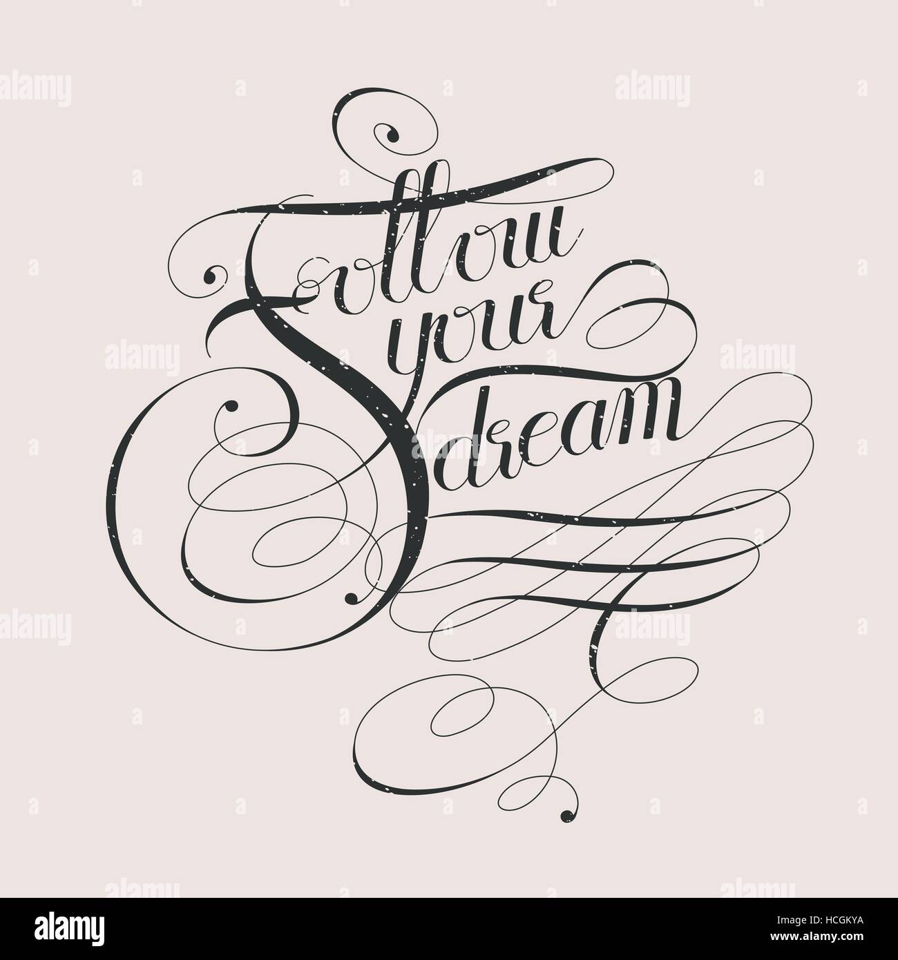 elegant Follow your dream calligraphy design template Stock Vector ...