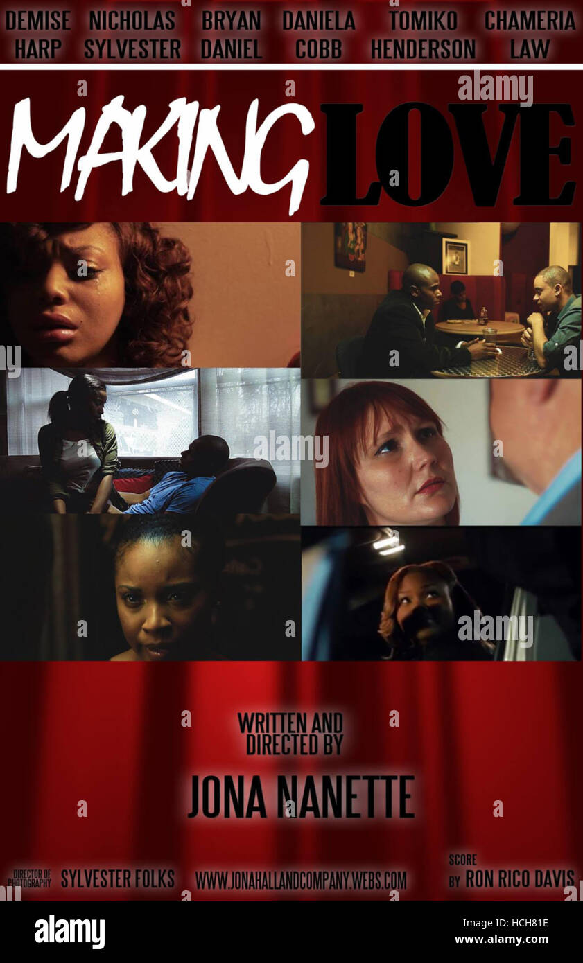 MAKING LOVE, poster art, top from left: Daniela Cobb, Bryan Daniel ...