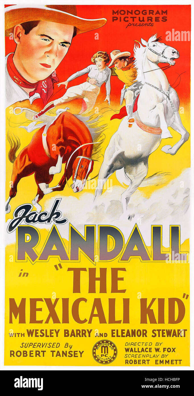 THE MEXICALI KID, poster art, l-r: Jack Randall, Eleanor Stewart, Jack ...
