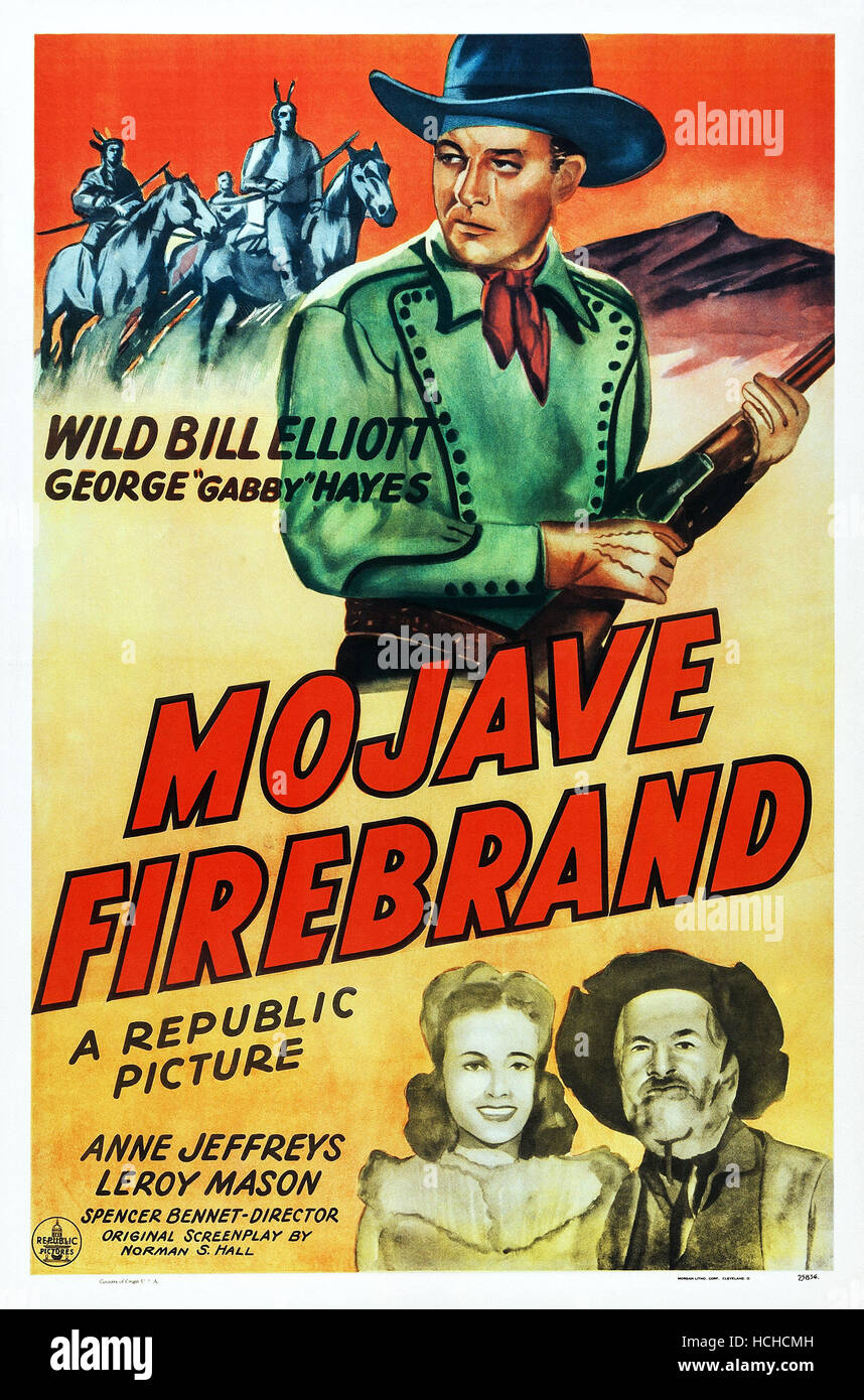 MOJAVE FIREBRAND, US poster art, top: Bill Elliott; below from left ...