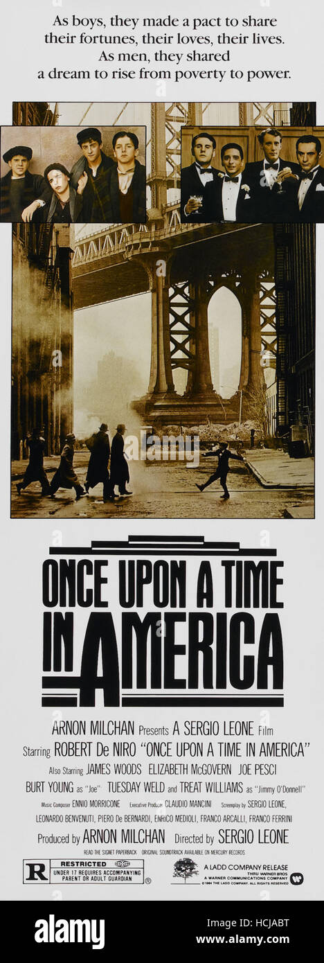 ONCE UPON A TIME IN AMERICA, top left: Noah Moazezi, Brian Bloom, Rusty ...