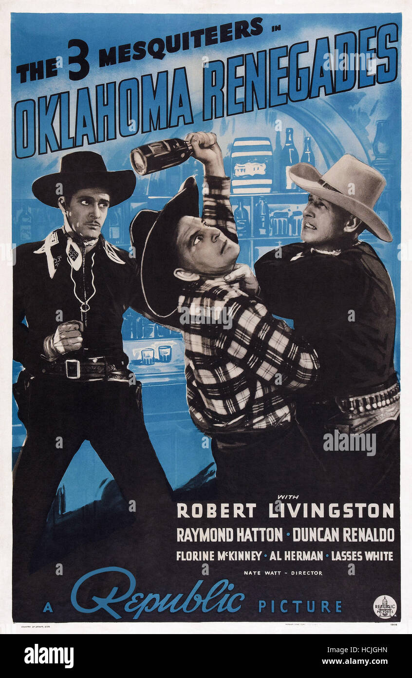 OKLAHOMA RENEGADES, US poster art, left: Duncan Renaldo; right: Robert ...
