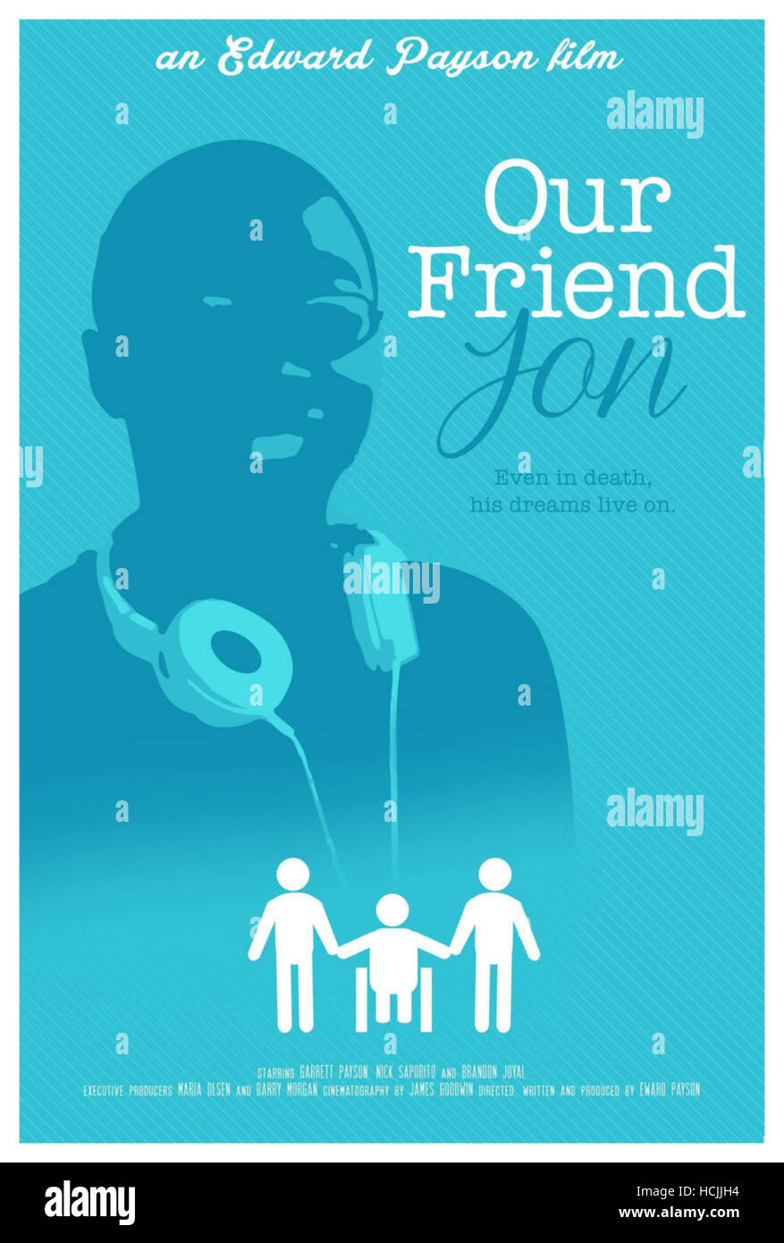 OUR FRIEND JON, poster art, 2015 Stock Photo - Alamy