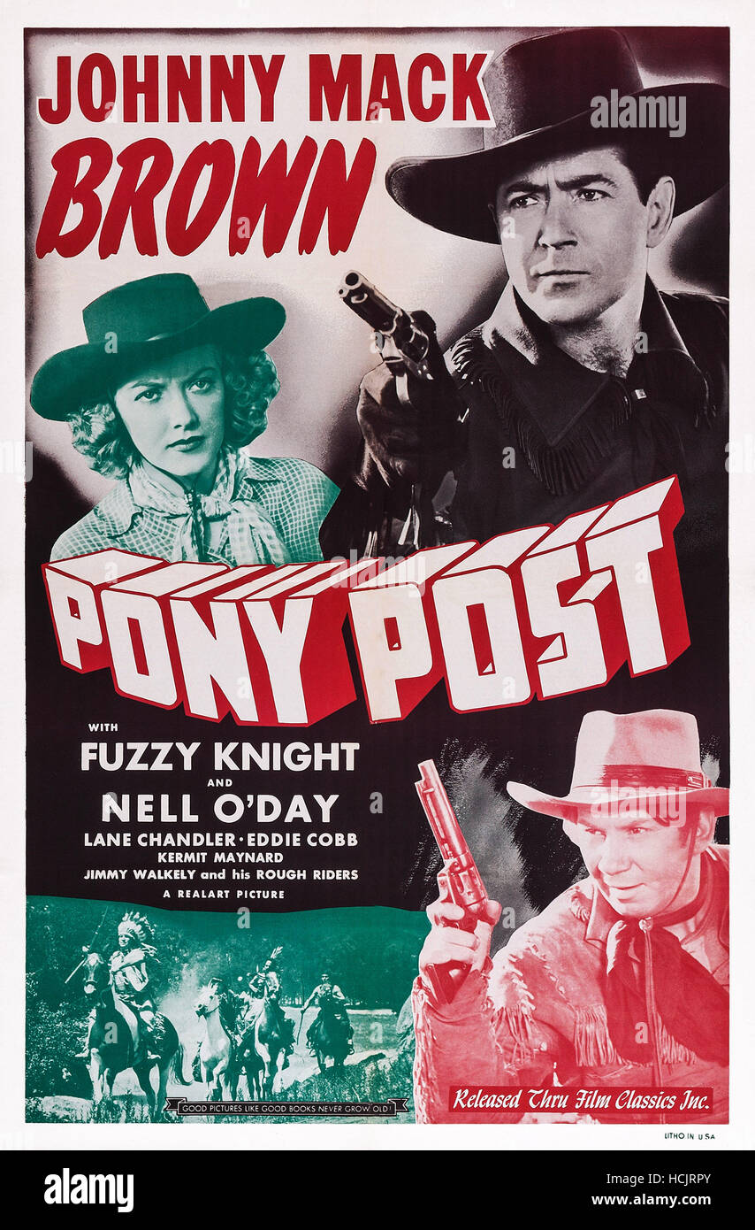 PONY POST, US poster art, clockwise from top left: Nell O'Day, Johnny ...