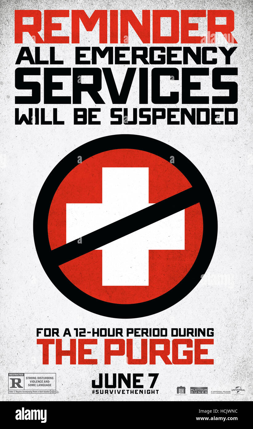 THE PURGE, advance US poster art, 2013. ©Universal/courtesy Everett ...